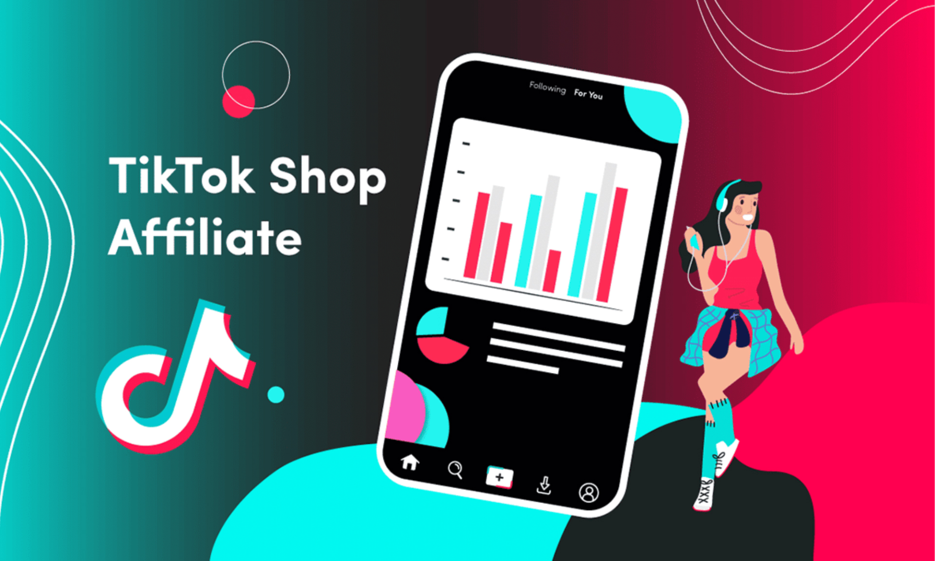 Tất tần tật những điều bạn nên biết về Affiliate TikTok 2024